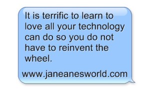 Learn to Love Technology - Don't Reinvent the Wheel