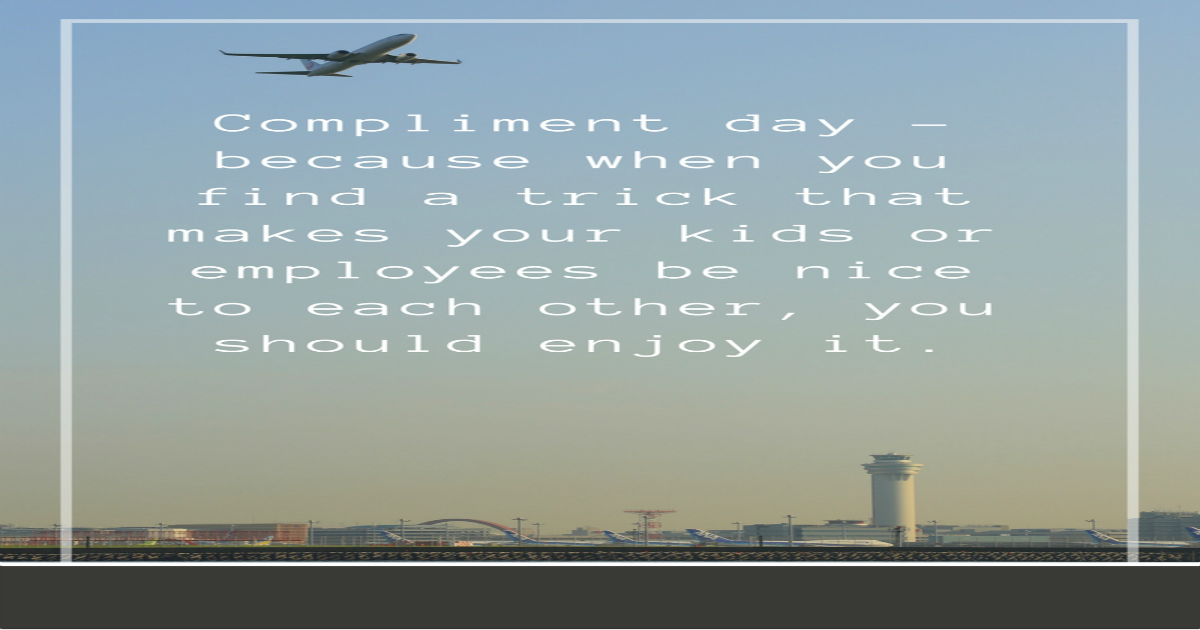 Everyone Loves a Compliment • Janeane's World: Published By James ...
