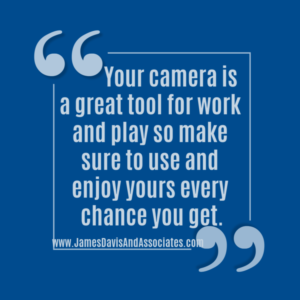 Have Fun with Your Camera – Enjoy Your Technology • Janeane's World ...
