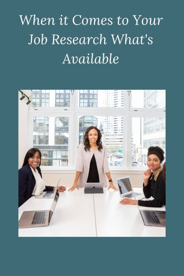 When it Comes to Your Job Search Research What’s Available • Janeane's ...